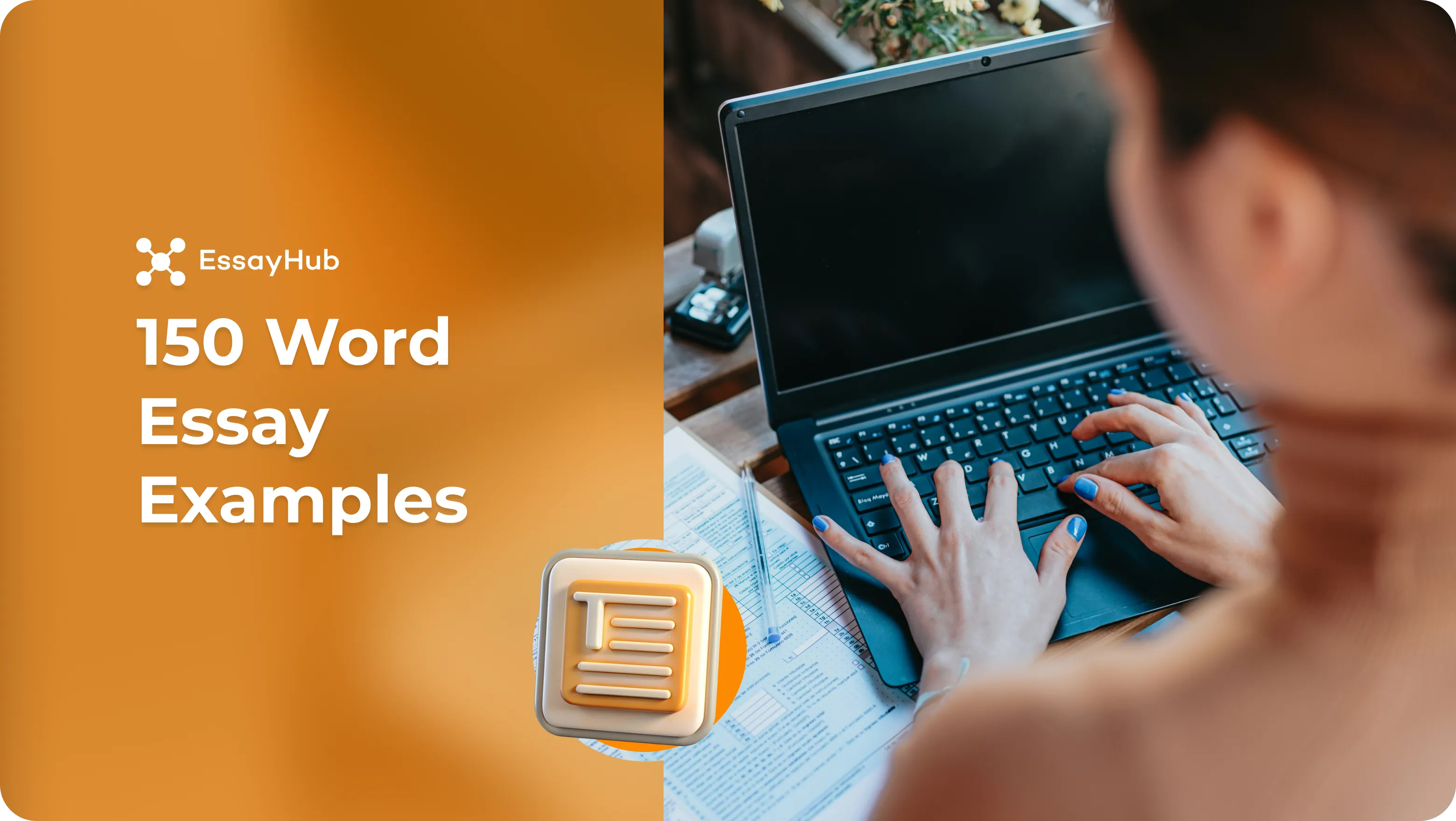 150 Word Essay Examples | 10 Samples for Inspiration